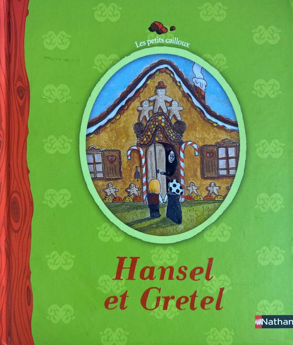 Hansel et Gretel - Book in French – My French bookstore