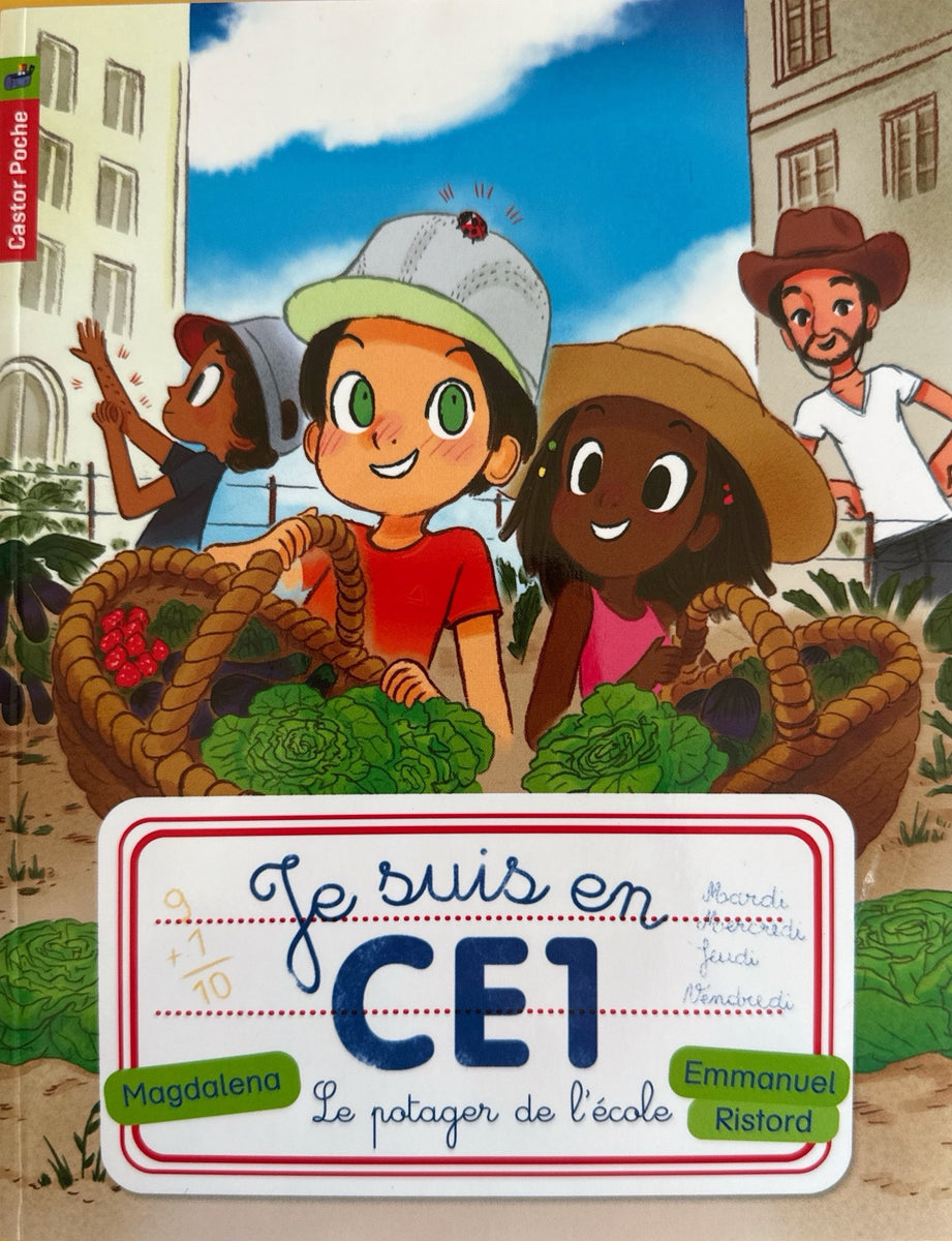 Je suis en CE1 - Le potager de l'école - Book in French – My French bookstore