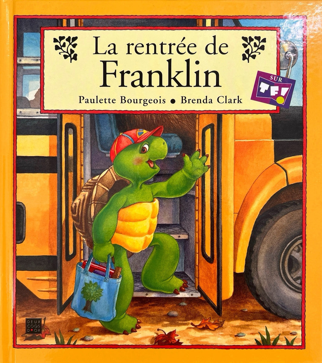 La rentrée de Franklin - book in French – My French bookstore