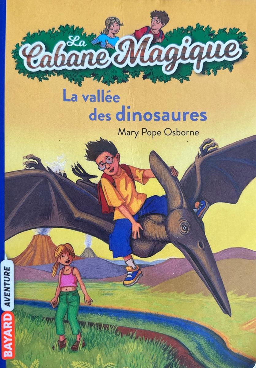 La cabane magique - Tome 1- La vallée des dinosaures - French children ...