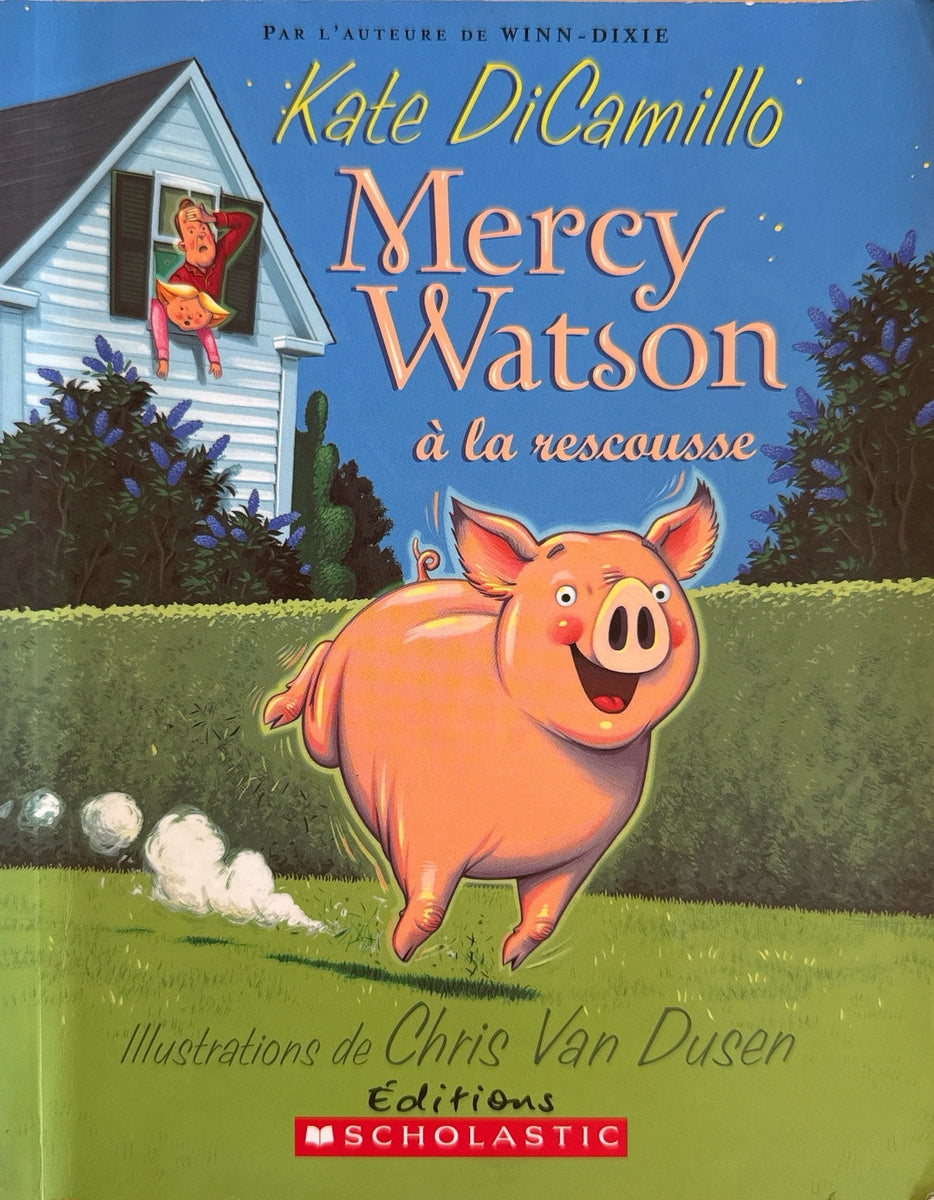 Mercy Watson à la rescousse - French children book – My French bookstore