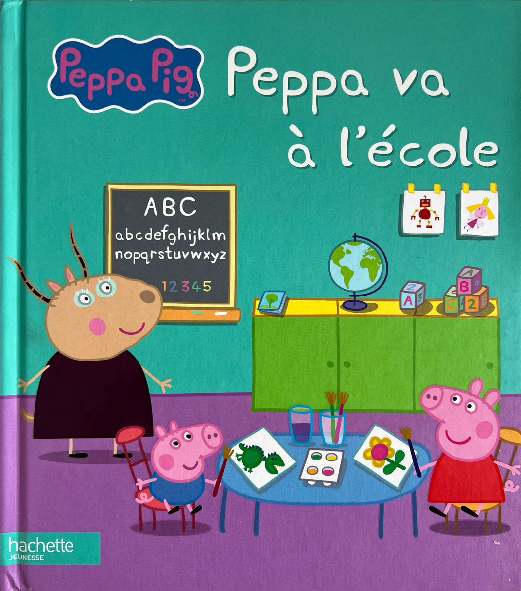 Peppa Pig - Peppa va à l'ecole - Book in French – My French bookstore