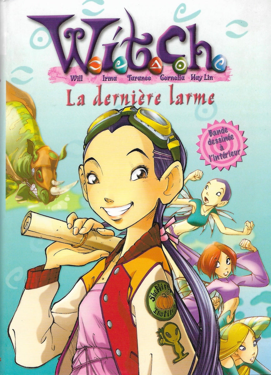 Witch Tome 5 - La dernière larme By Disney Lenhard Elisabeth Piganiol – My French bookstore