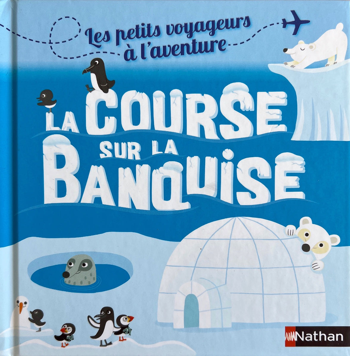 La course sur la banquise- Book in French – My French bookstore