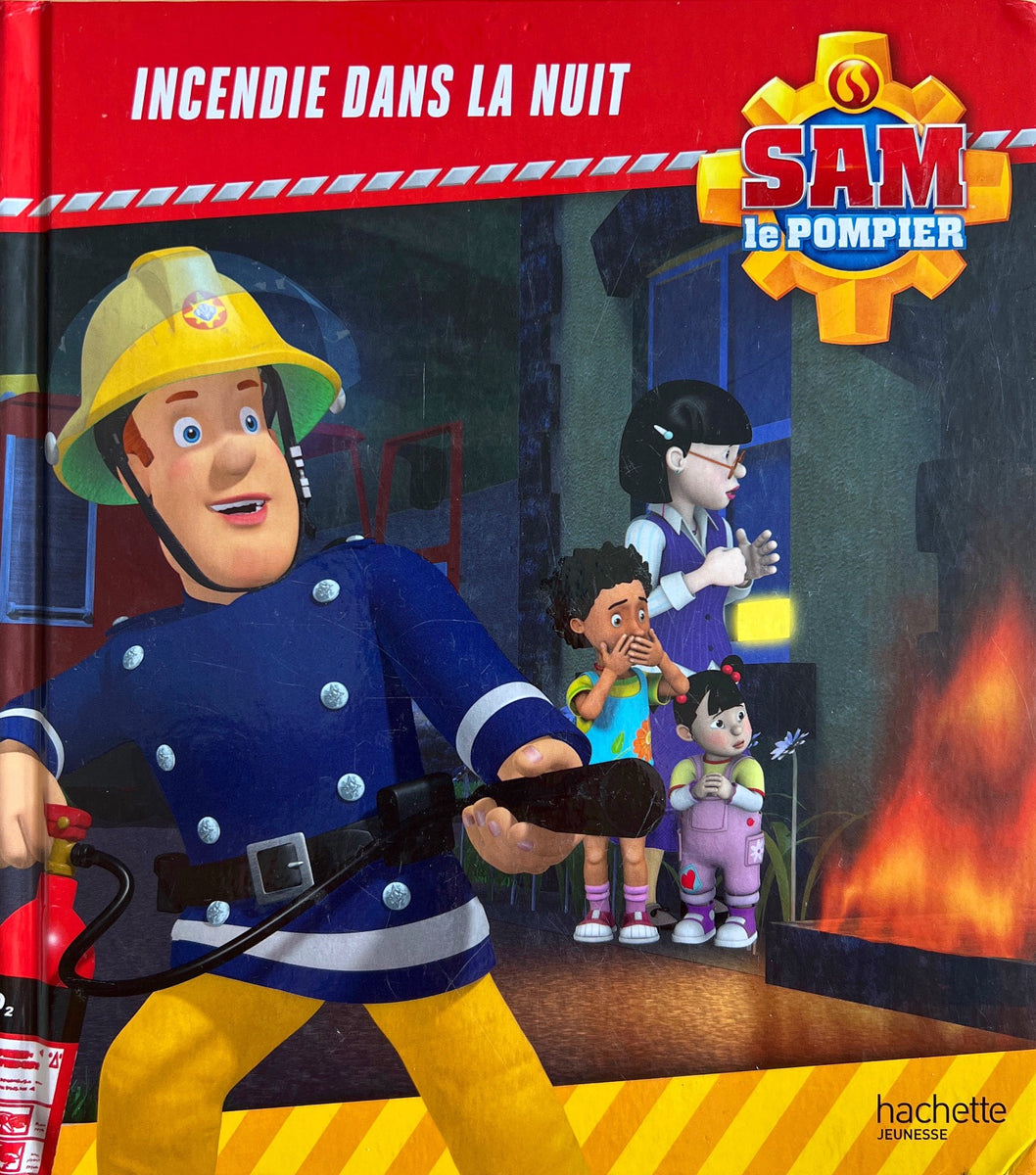 Sam le pompier - Incendie dans la nuit - Book in French – My French ...