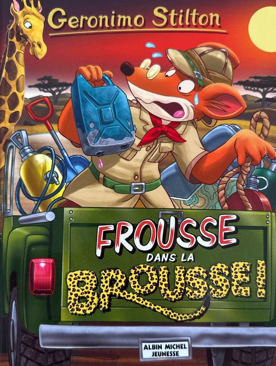Geronimo Stilton, Tome 80 - Frousse dans la brousse - Book in French ...