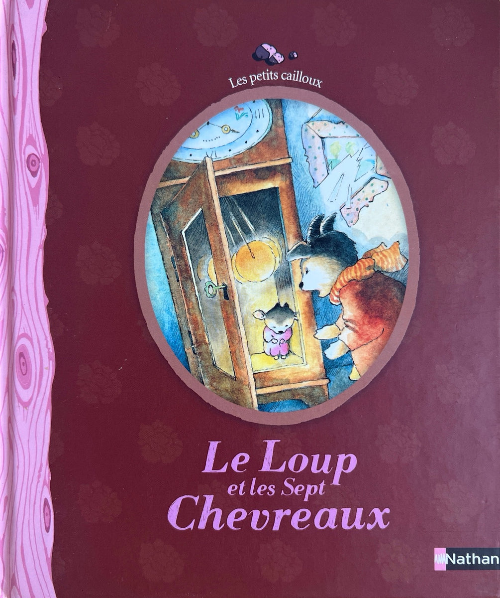 Le loup et les sept Chevreaux - Book in French – My French bookstore