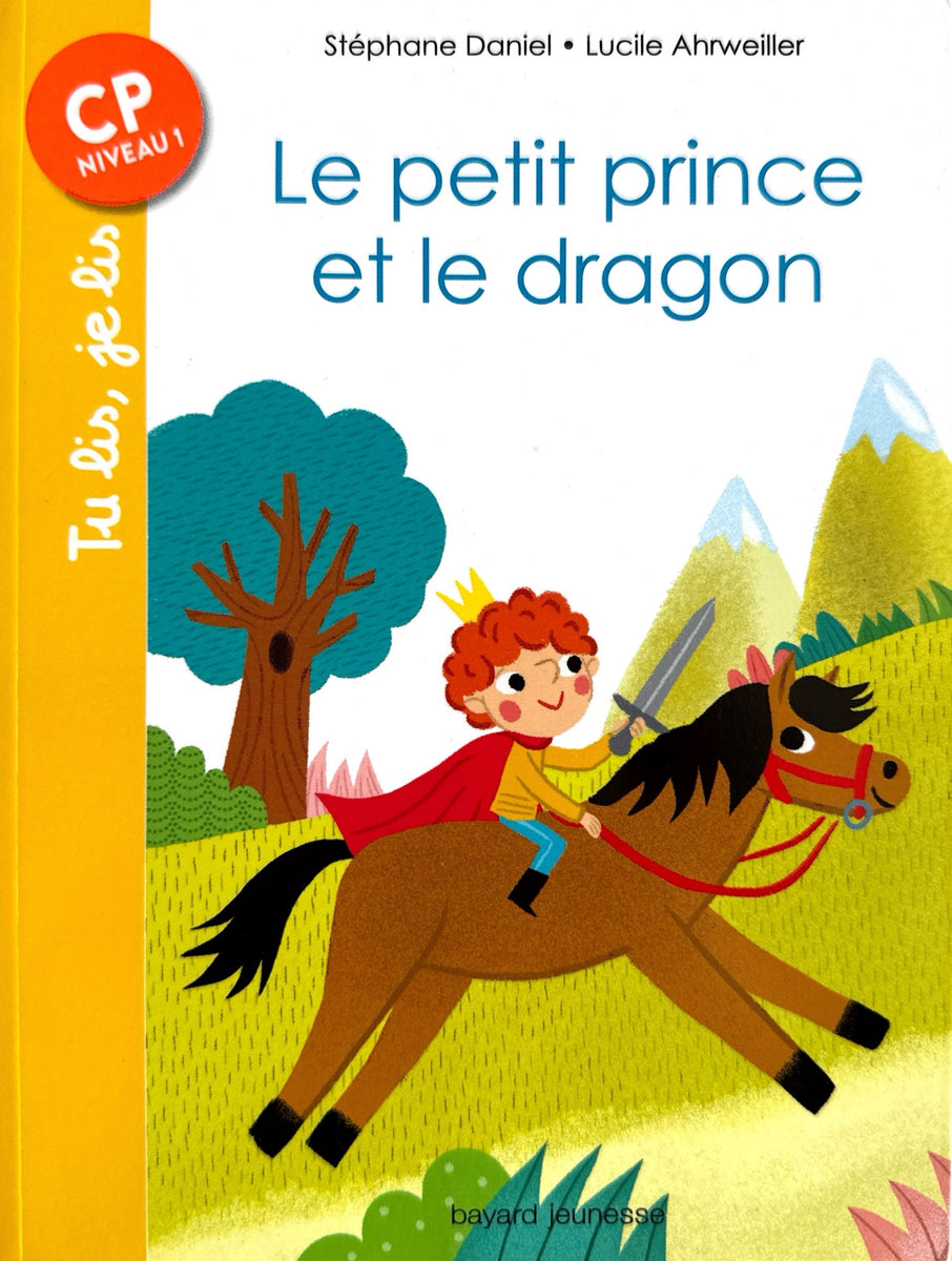 Tu lis, je lis - Le petit prince et le dragon - Book in French – My ...