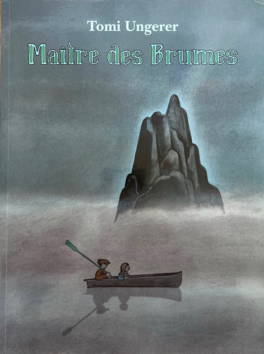 Maitre des Brumes by Tomi Ungerer - Book in French – My French bookstore