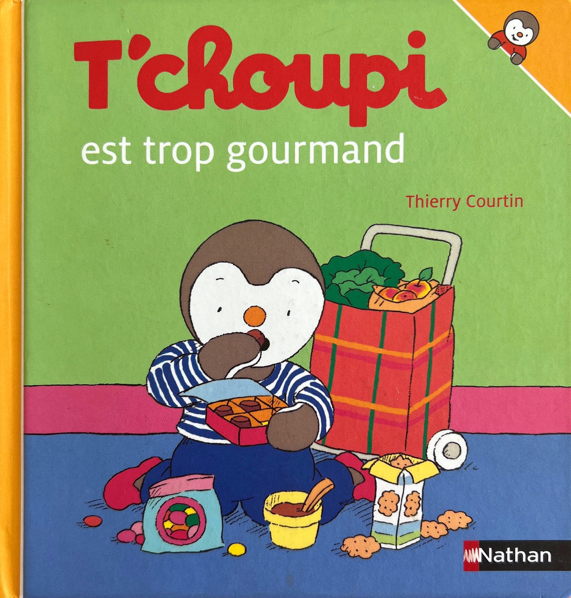 T'choupi est trop gourmand – My French bookstore