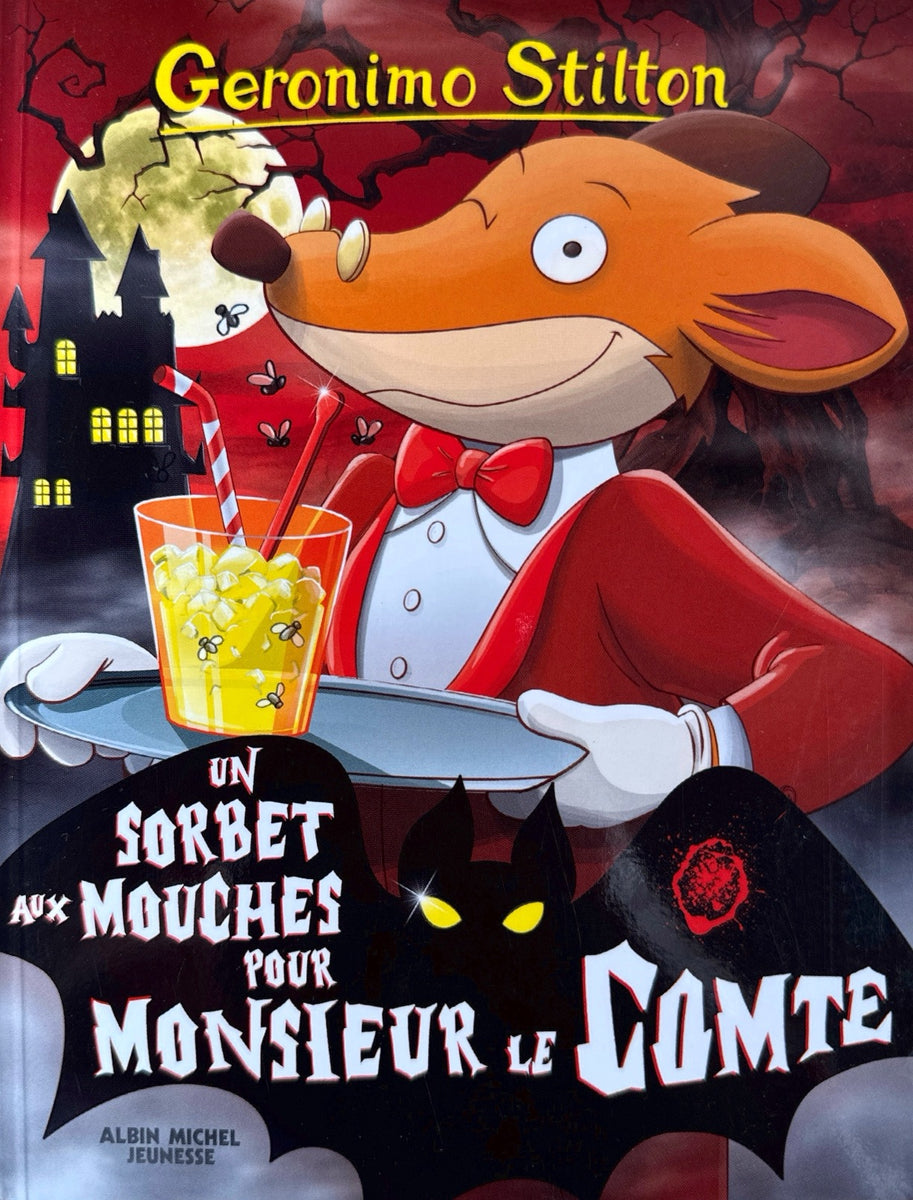 Geronimo Stilton, Tone 3 : Un sorbet aux mouches pour monsieur le comte ...