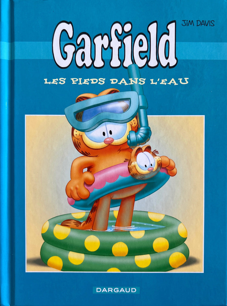 Garfield Les pieds dans l'eau by Jim Davis - Book in French – My French ...