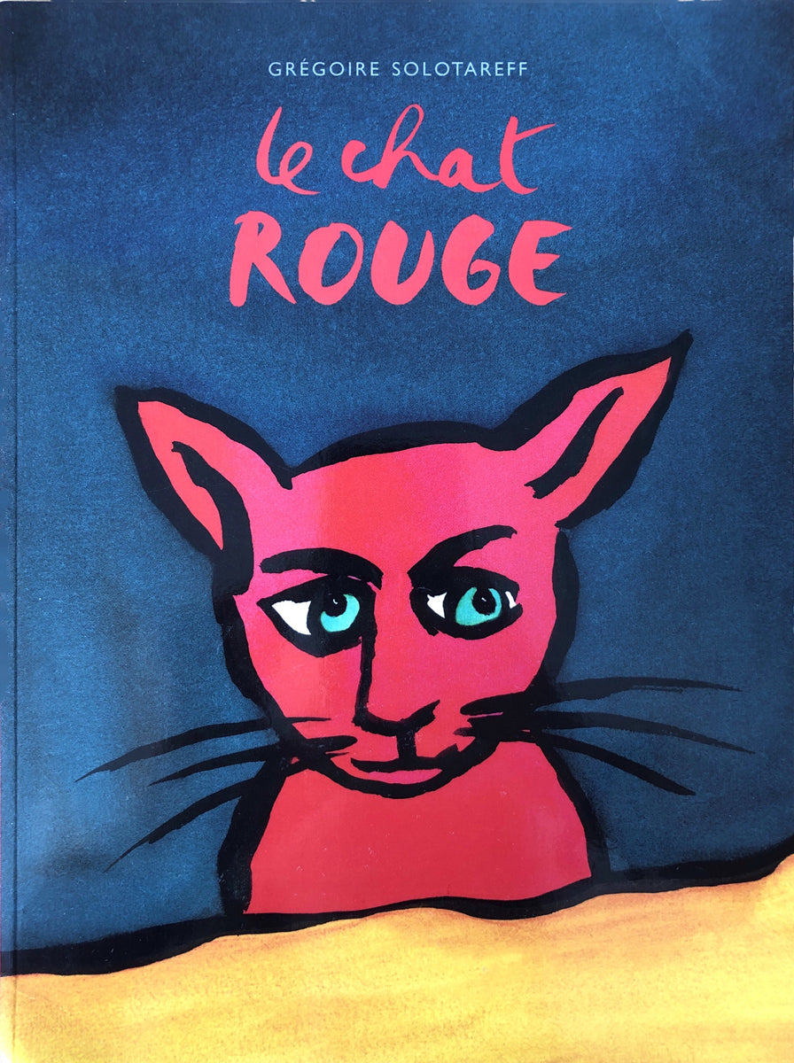Le chat rouge by Grégoire Solotareff - book in French – My French bookstore