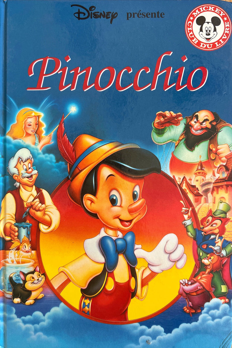 Pinocchio -Disney- Mickey club du livre - Book in French – My French ...