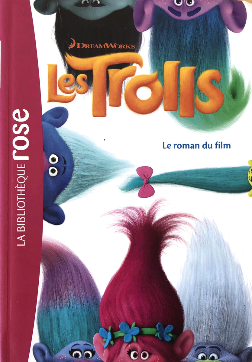 Les Trolls le roman du film - Book in French – My French bookstore