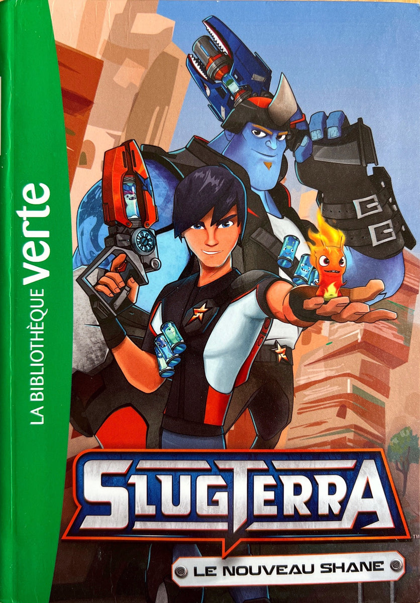 Slugterra - Tome 2 - Le nouveau Shane - book in French – My French ...