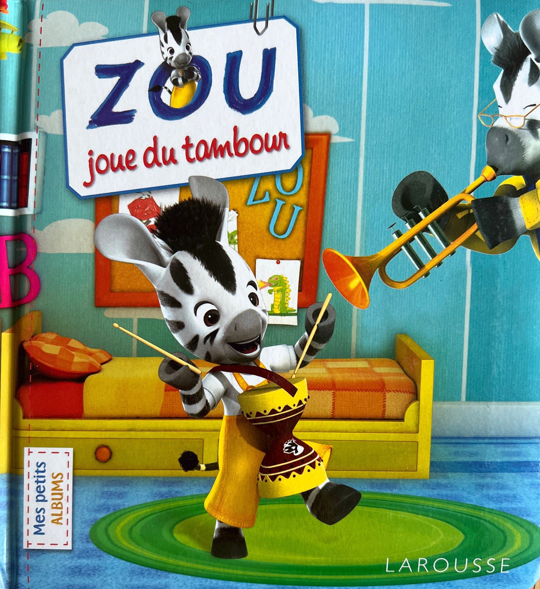 Zou joue du tambour - Book in French – My French bookstore